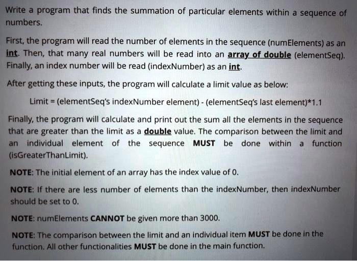 Solved Write A Program That Finds The Summation Of Particular Elements Within A Sequence Of