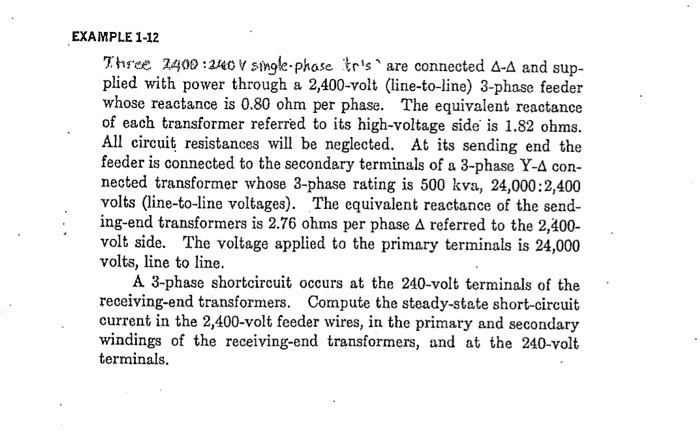 SOLVED: EXAMPLE1-12 Tsee2400:240V single-phase transformers are ...