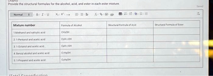 (30pts) Provide the structural formulas for the alcohol,...