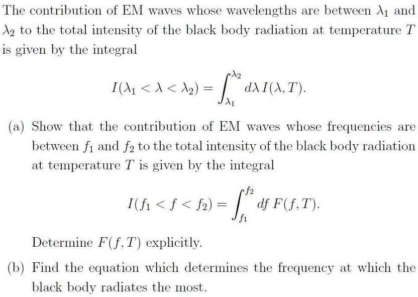 The contribution of EM waves whose wavelengths are between λ1 and λ2 to ...
