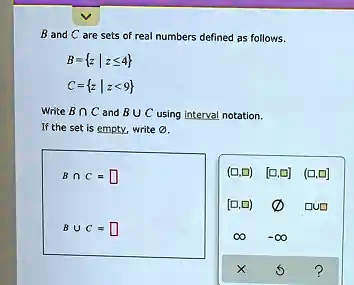 SOLVED: B and are sets numbers defined follow B = 224 c = 9 Write Bn â ...