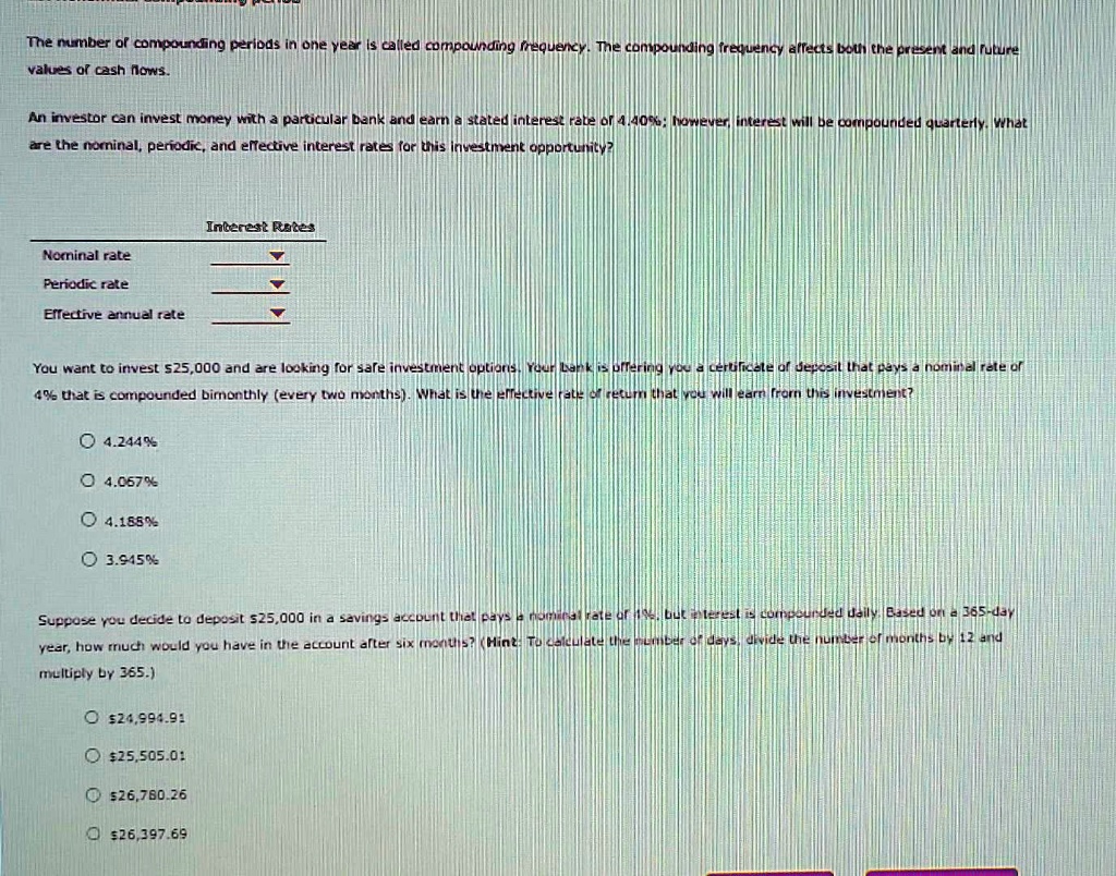 SOLVED: Texts: The number of compounding periods in one year is called ...