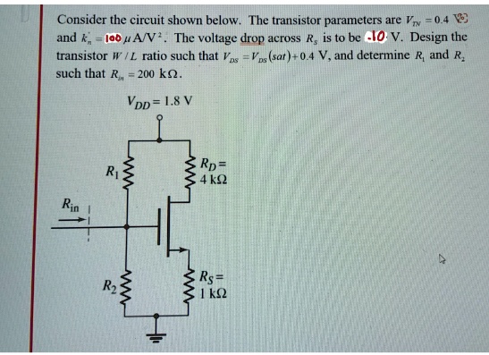 text consider the circuit shown below the transistor parameters are vy 04 and k 1 av the voltage ...