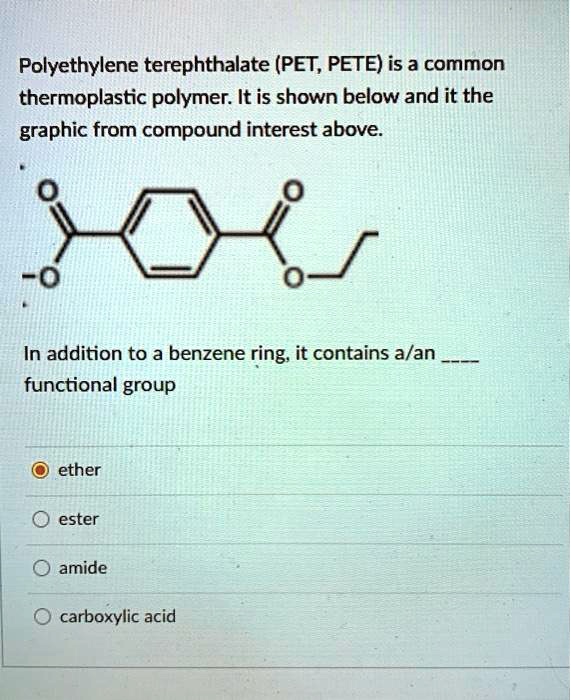 Polyethylene terephthalate (PET, PETE) is a common thermoplastic ...