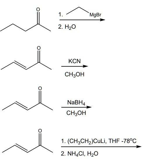 SOLVED: MgBr 2. HzO KCN CH3OH NaBH4 CH3OH (CHzCHz)CuLi; THF -78PC 2 ...