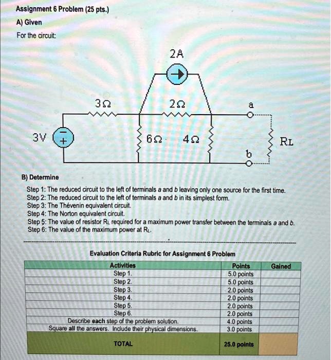 SOLVED: Assignment 6 Problem (25 pts.) A) Given For the circuit: 3V +1 ...