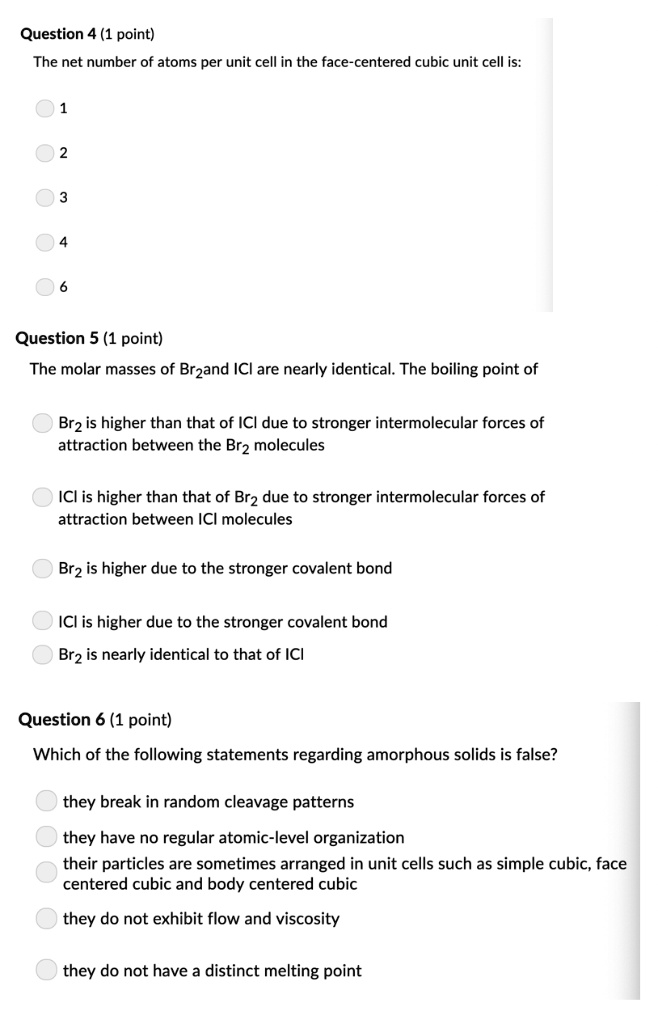 SOLVED: Question 4 (1 point) The net number of atoms per unit cell in the face-centered cubic ...