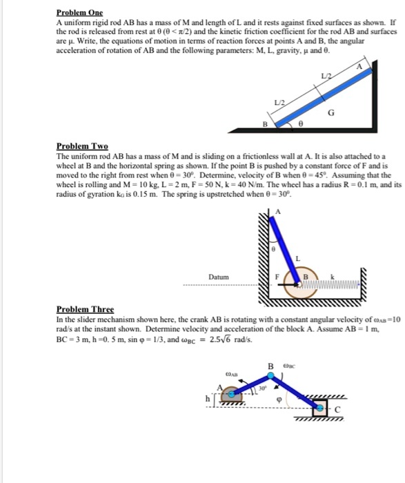 problem one a uniform rigid rod ab has a mass of m and length of l and it rests against fixed ...
