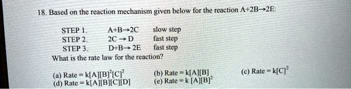 18 based on the reaction mechanism given below for the reaction a2b 2e ...