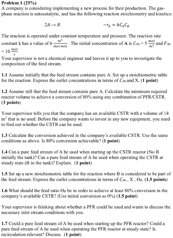 SOLVED: Problem 1 (25%) A company is considering implementing a new process for their production ...