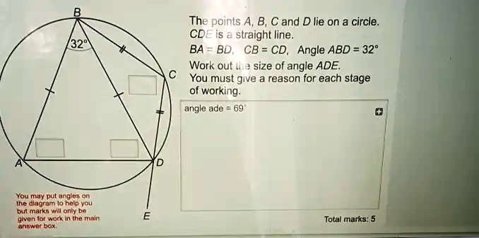 SOLVED: The points A, B, C, and D lie on a circle. CDE is a straight ...