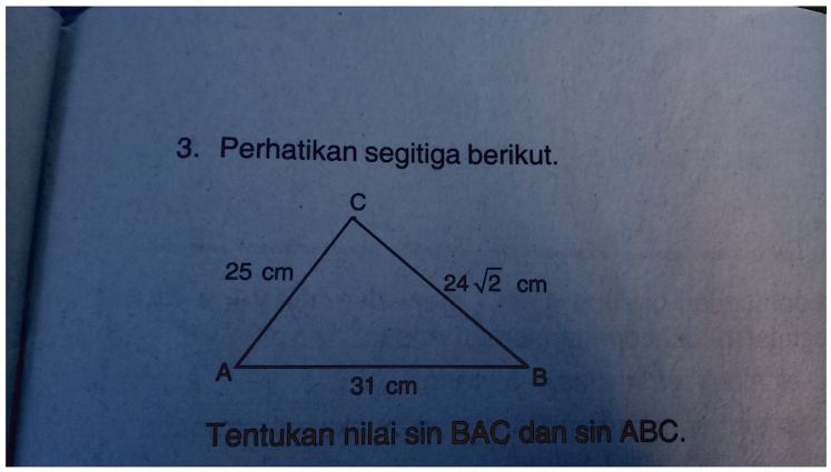 SOLVED: perhatikan gambar segitiga berikut. Tentukan nilai sin BAC dan ...