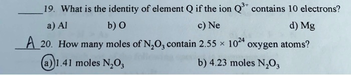 SOLVED: 19 What is the identity of element Q ifthe ion QJ- contains 10 ...