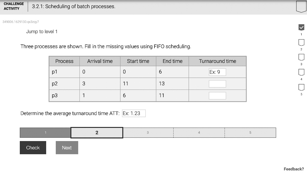 CHALLENGE ACTIVITY 3.2.1: Scheduling of batch processes. 349006.1629130.qx3zqy7 Jump to level 1 ...
