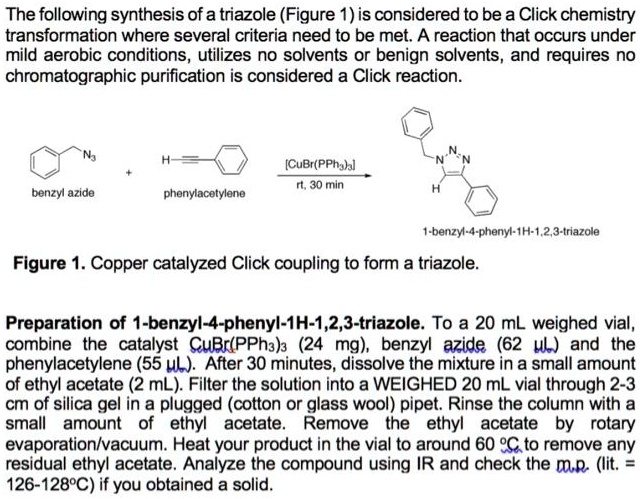 SOLVED: The following synthesis of a triazole (Figure 1) is considered ...