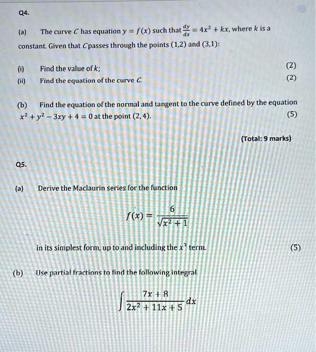 SOLVED: The curve â‚¬ has equation y = f(x) such that d^4y/dx^4 = kx, where k is a constant ...