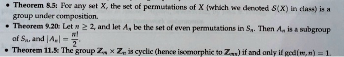 SOLVED: Theorem 8.5: For any set X, the set of permutations of X (which we denoted S(X) in class ...
