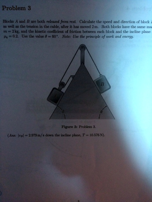 SOLVED: Problem 3 Blocks A and B are both released from rest. Calculate the speed and direction ...