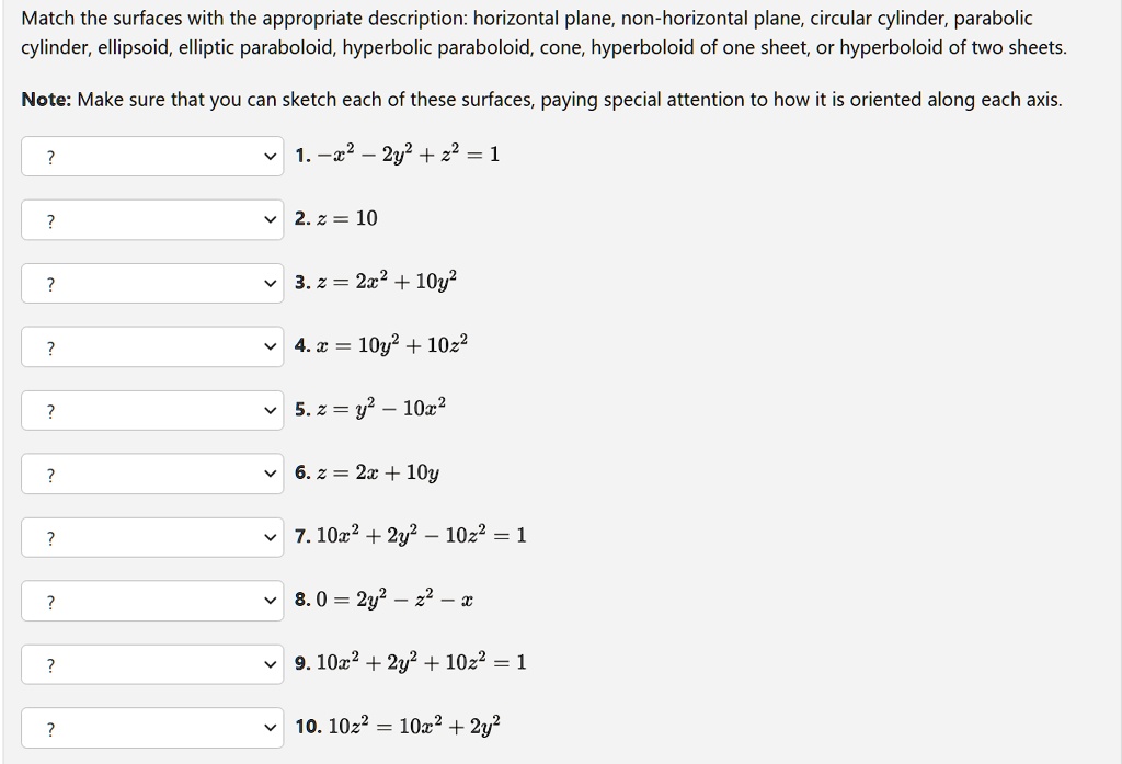 SOLVED: Match the surfaces with the appropriate description: horizontal ...