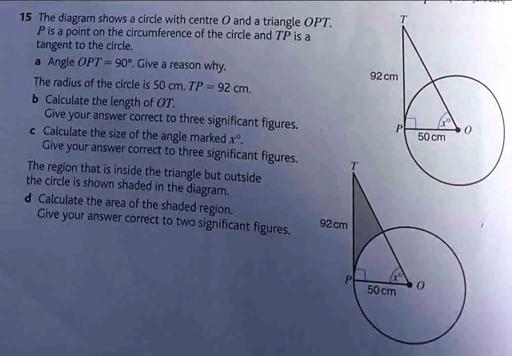 SOLVED: The diagram shows a circle with centre O and a triangle OPT. P ...