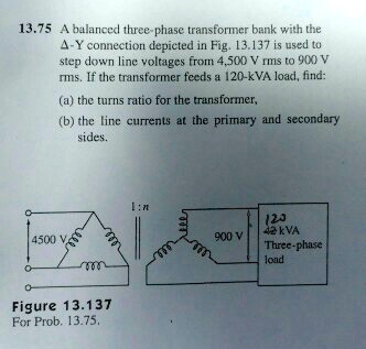 VIDEO solution: 13.75 A balanced three-phase transformer bank with the ...