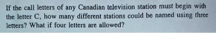 [GET ANSWER] if the call letters of any canadian television station ...