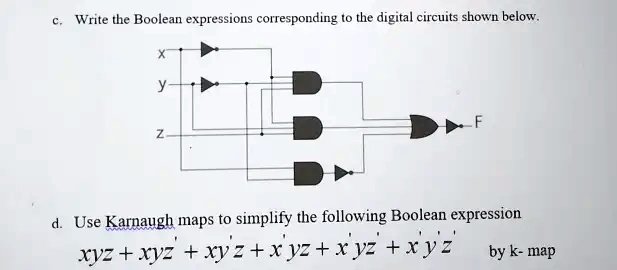 Solved Write The Boolean Expressions Corresponding The Digital Circuits Shown Below Use 8911