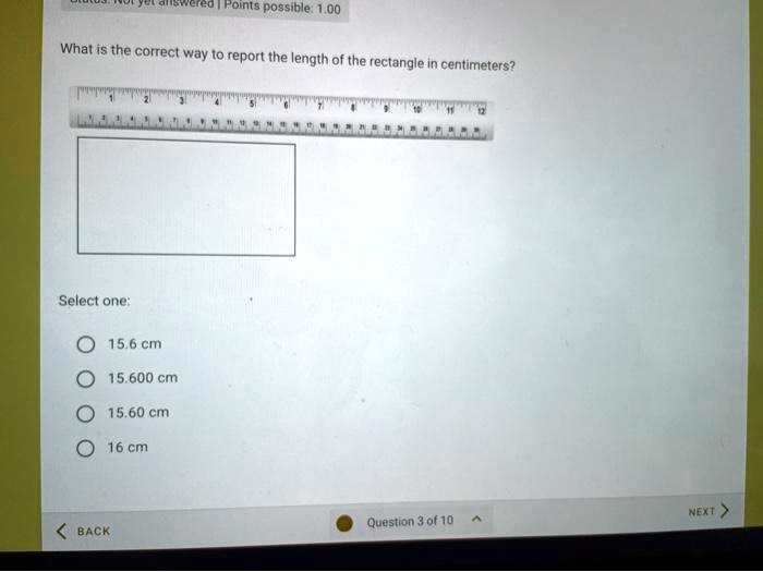 points possible what is the correct way to report the length of the ...