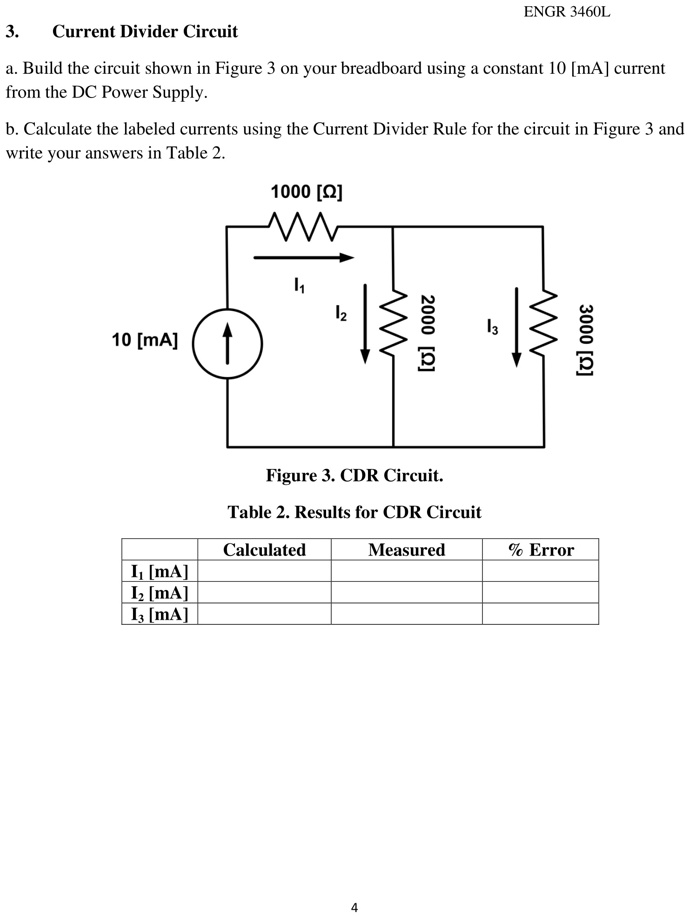 ENGR 3460L 3. Current Divider Circuit a. Build the circuit shown in ...