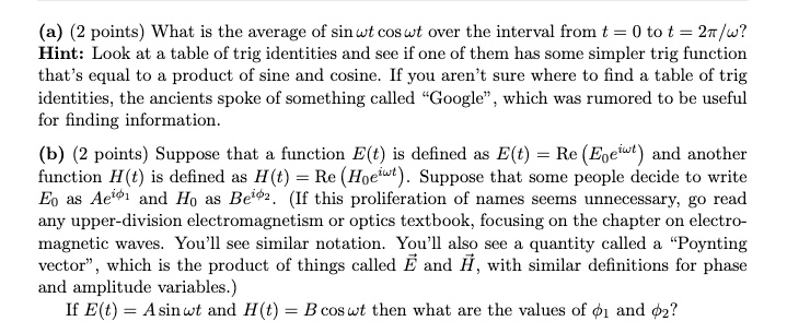 Solved A 2 Points What Is The Average Of Sin Wt Cos Wt Over The