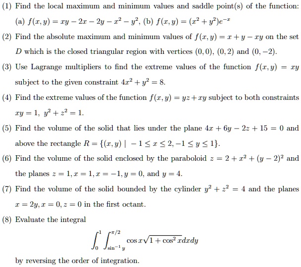 SOLVED:Find the local maximum and minimum values and saddle point (s) of the function: f(I,y ...