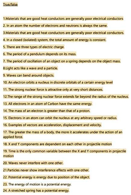 True/false 1.Materials that are good heat conductors are generally poor ...