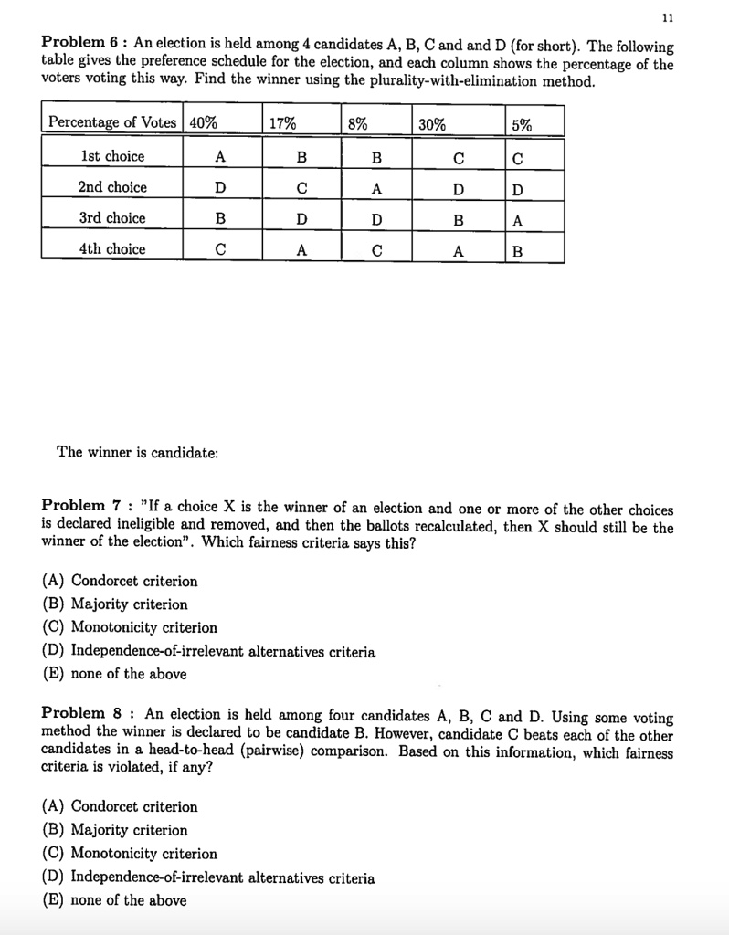 SOLVED: Problem 6: An election is held among 4 candidates A, B, C, and ...