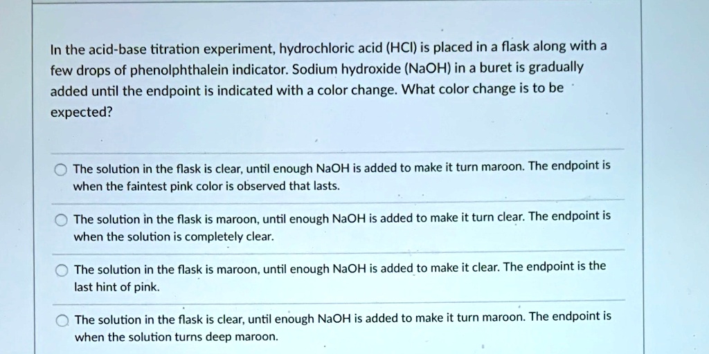 SOLVED: 'In the acid-base titration experiment; hydrochloric acid (HCI ...