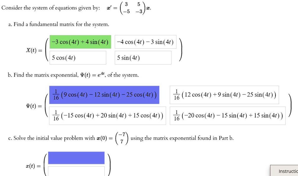 SOLVED:Consider the system of equations given by: Find a fundamencal ...