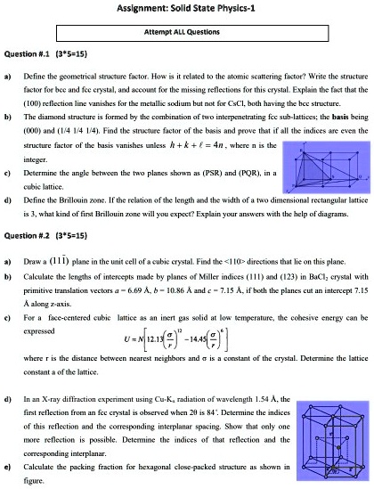 SOLVED: Assignment: Solid State Physics-1 Attempt ALL Questions Question #13 * 5 = 15 a) Define ...