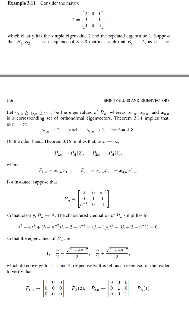 SOLVED: Example 3.11: Consider the matrix which clearly has the simple ...