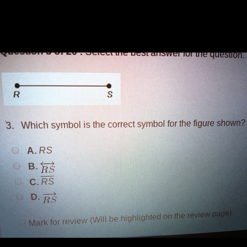 Which symbol is the correct symbol for the figure shown? A. S B. R C. S ...