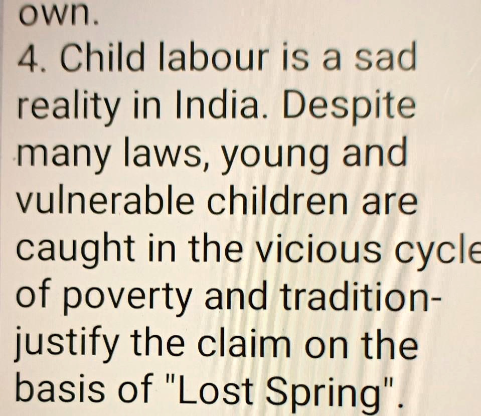 SOLVED: 'child labour is a sad reality in India despite many laws young ...