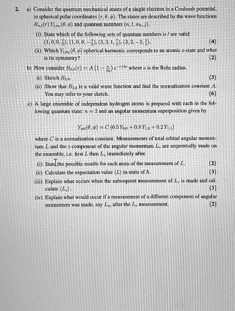 SOLVED: Consider the quantum mechanical states of a single electron in ...