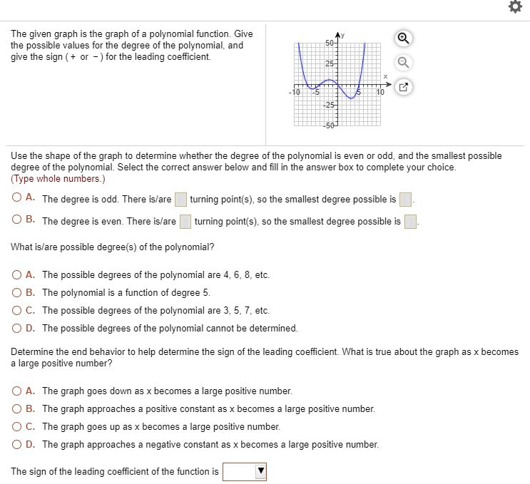 SOLVED: The given graph is the graph of a polynomial function Give the ...