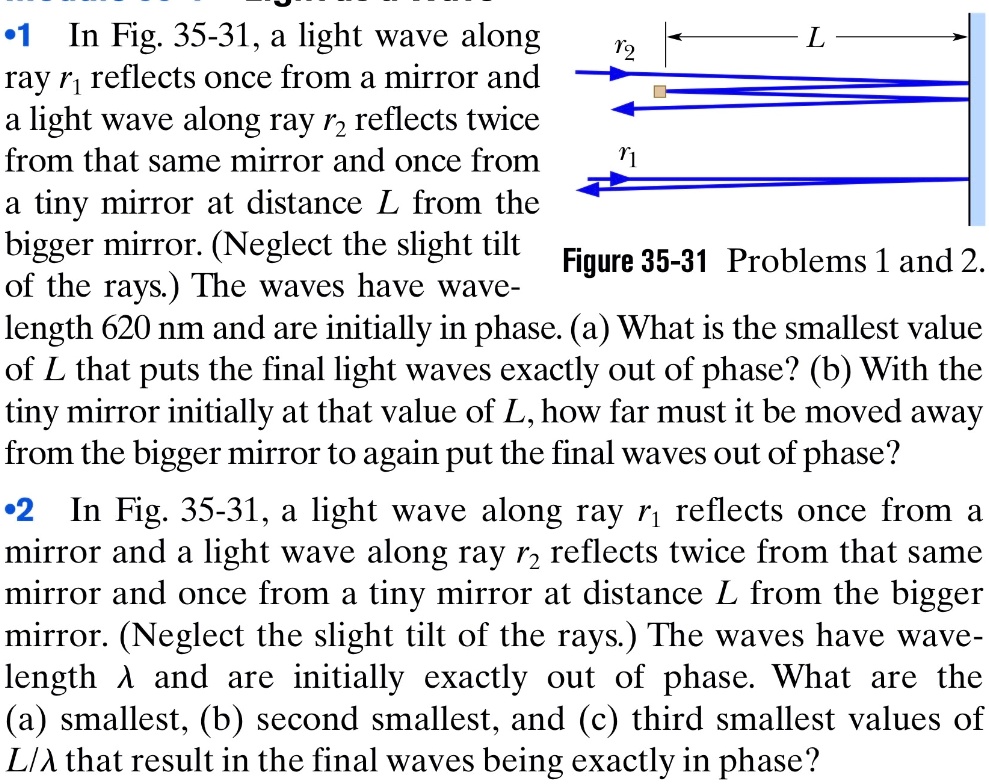 •1 In Fig. 35-31, a light wave along ray r1 reflects once from a mirror ...
