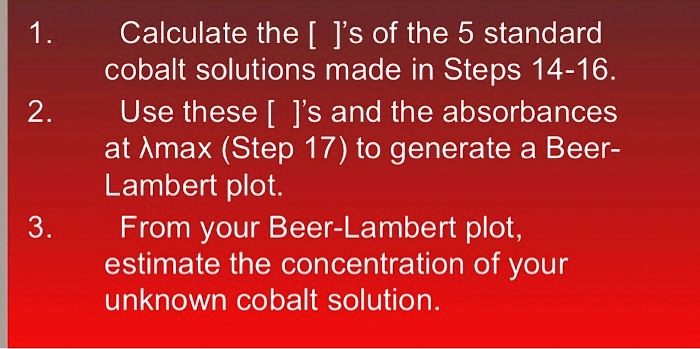 calculate the s of the 5 standard cobalt solutions made in steps 14 16 ...