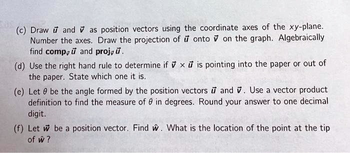draw u and as position vectors using the coordinate axes of the xy ...