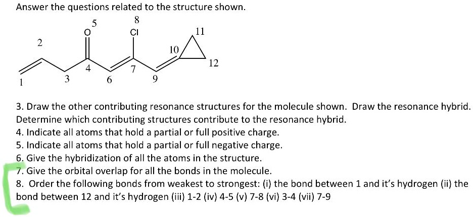 answer the questions related to the structure shown 3 draw the other contributing resonance ...
