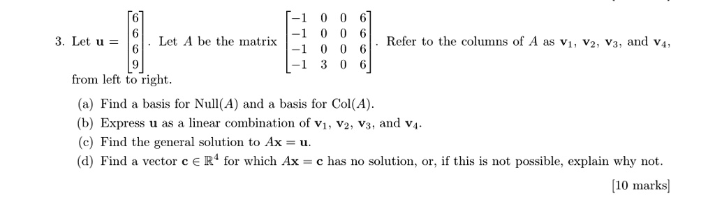 let u let a be the matrix 1 1 refer to the columns of a a8 v1 v2 v3 and ...