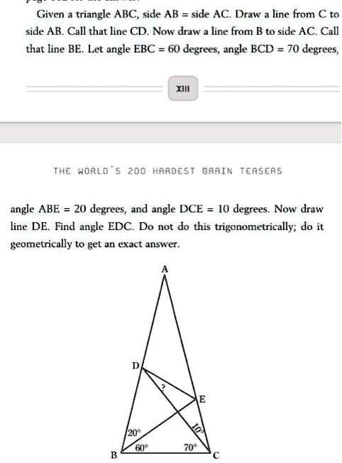 Given a triangle ABC, side AB = side AC. Draw a line from C to side AB. Call that line CD. Now ...