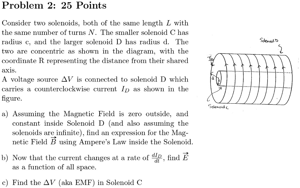 consider two solenoids both of the same length l with the same number of turns n the smaller ...