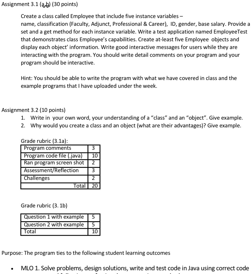 Assignment 3.1 (ab) (30 points) Create a class called Employee that ...
