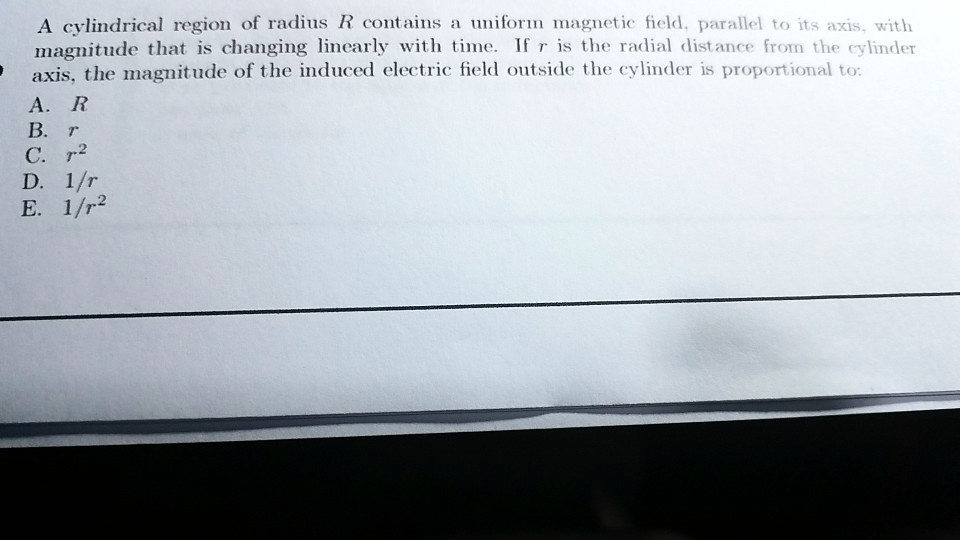 SOLVED: culindrical region of radius R contains uiform magnetic fieldl ...